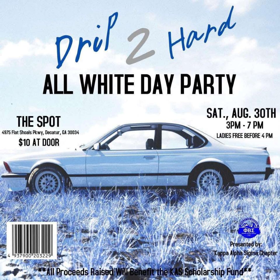 Kappa Alpha Sigma Drip 2 Hard All White Party 2025 Event - Phi Beta Sigma Fraternity, Inc ...